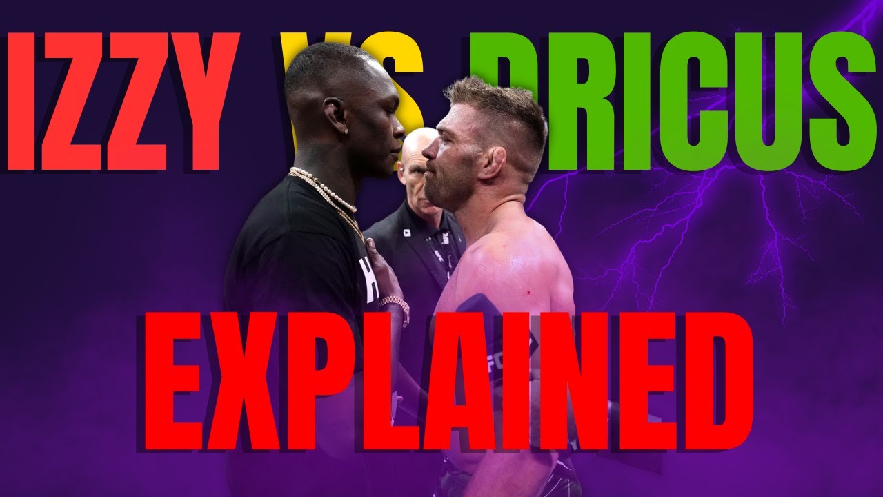 Izzy Vs Dricus Quickly Explained - YouTube