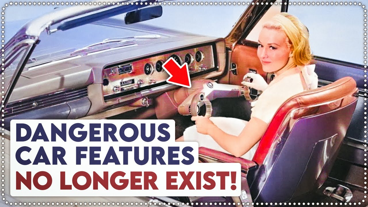 20 DANGEROUS Old Car Features, NOW COMPLETELY OBSOLETE! - YouTube