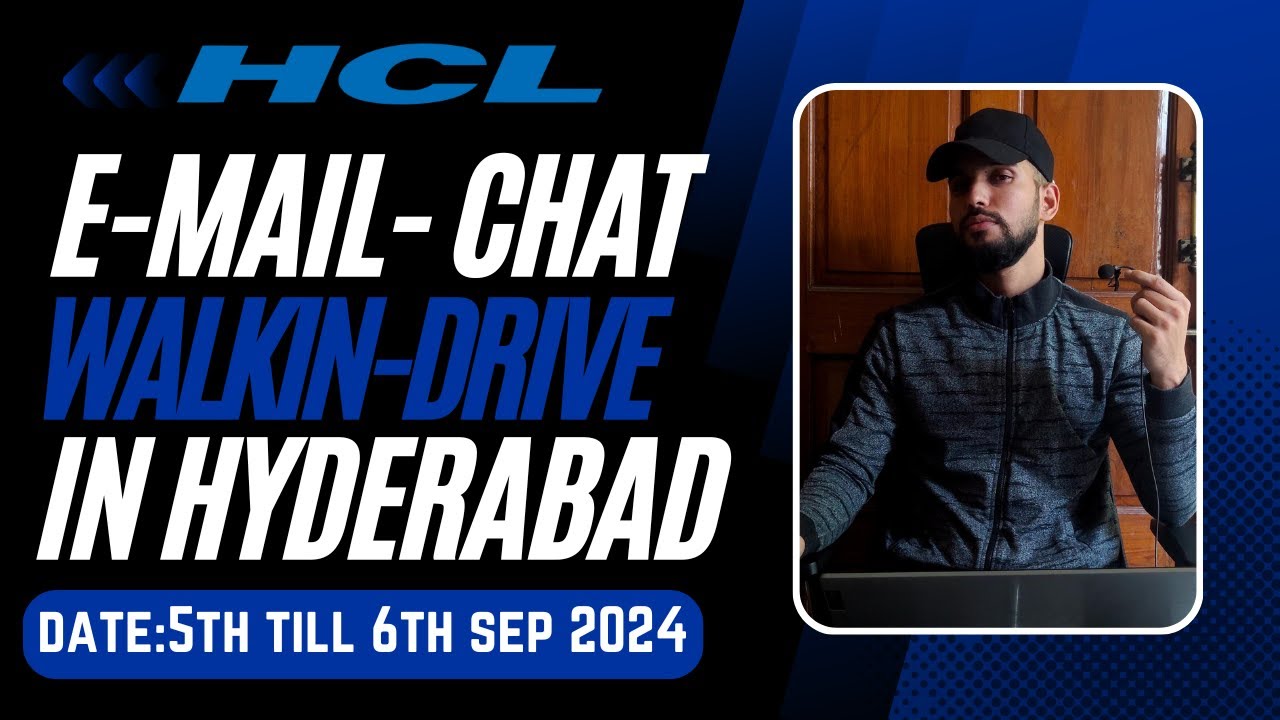 HCL E-Mail & Chat Support Mega Walkin Drive From Today | Free 2 Way ...