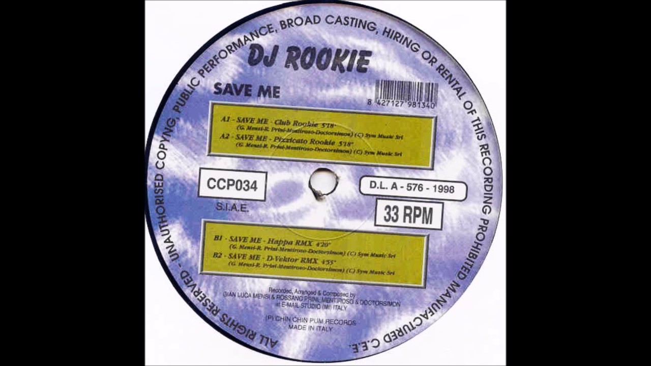 Dj Rookie - Save Me (Club Rookie) (1998) - YouTube