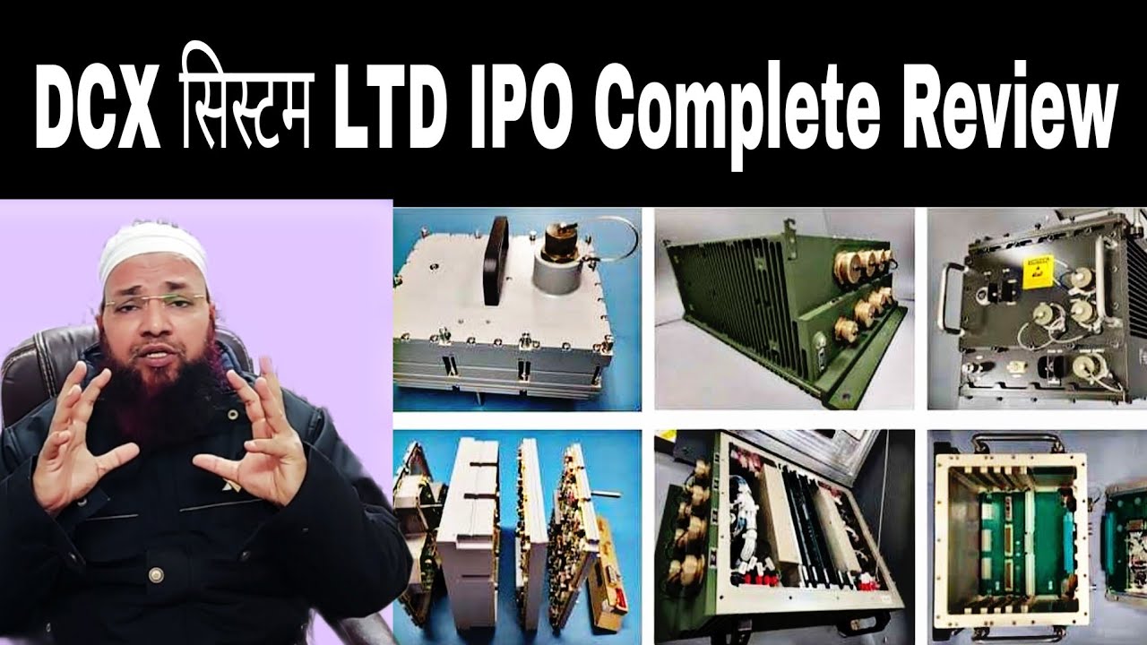 DCX Systems LTD IPO Complete Review | Apply or Avoid #dcxsystemsipo ...