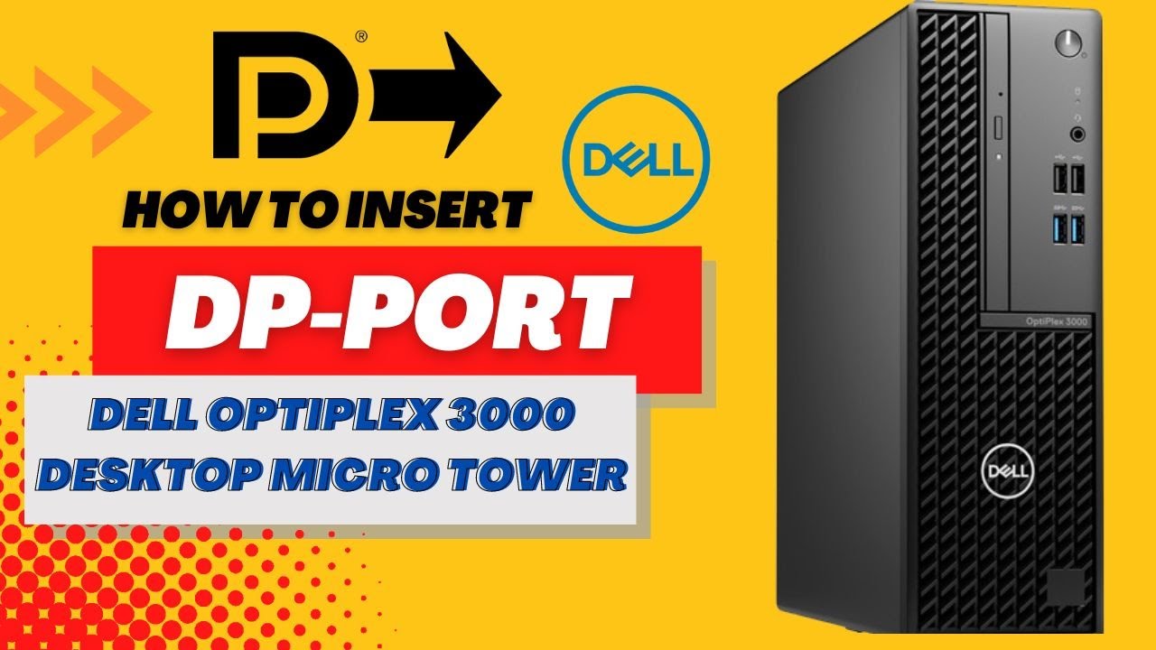 How to Install DP Port on Dell Optiplex 3000 Micro Tower Pc - YouTube