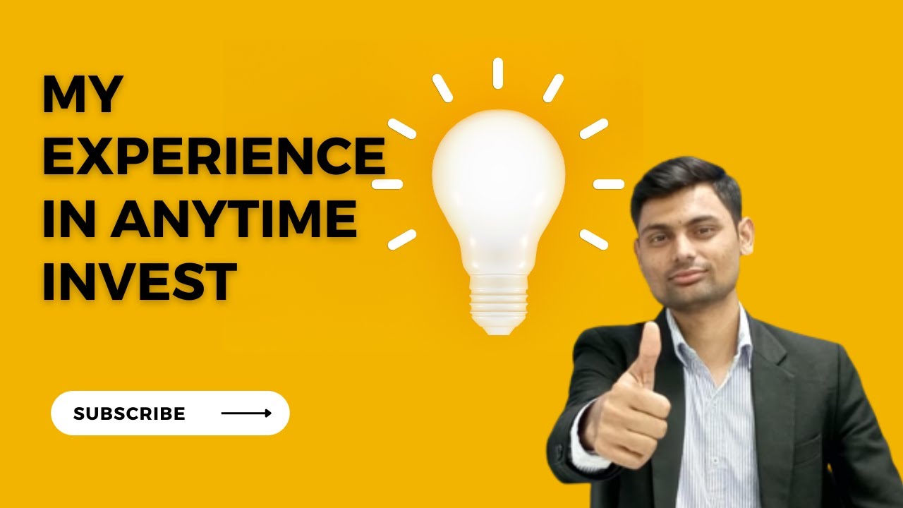 "Exploring the World of Investment: My First Impressions of Anytime ...