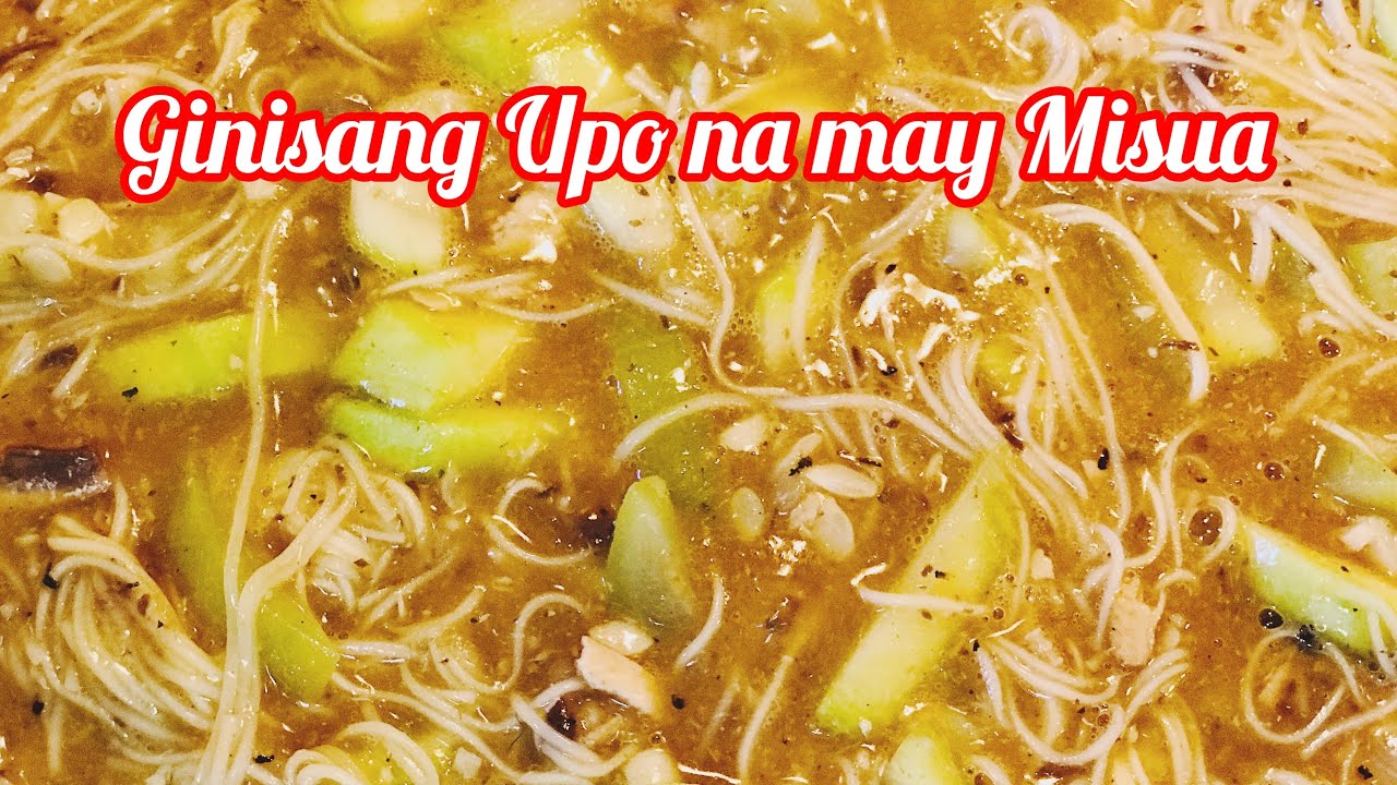 Ginisang Upo with Sardinas at Misua, Misua with Sardines and Upo, Pinoy ...