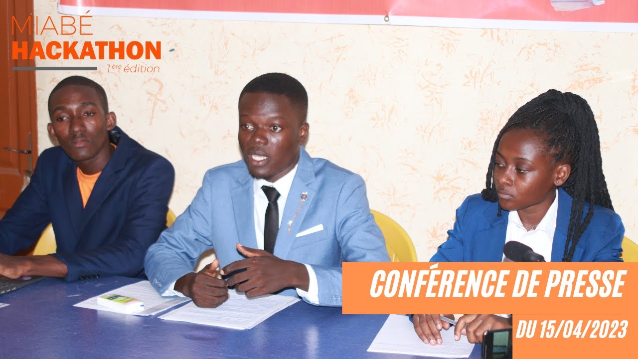 Présentation officiel, 1ère édition du MIABE Hackathon. Résumé de la CONFERENCE DE PRESSE - YouTube