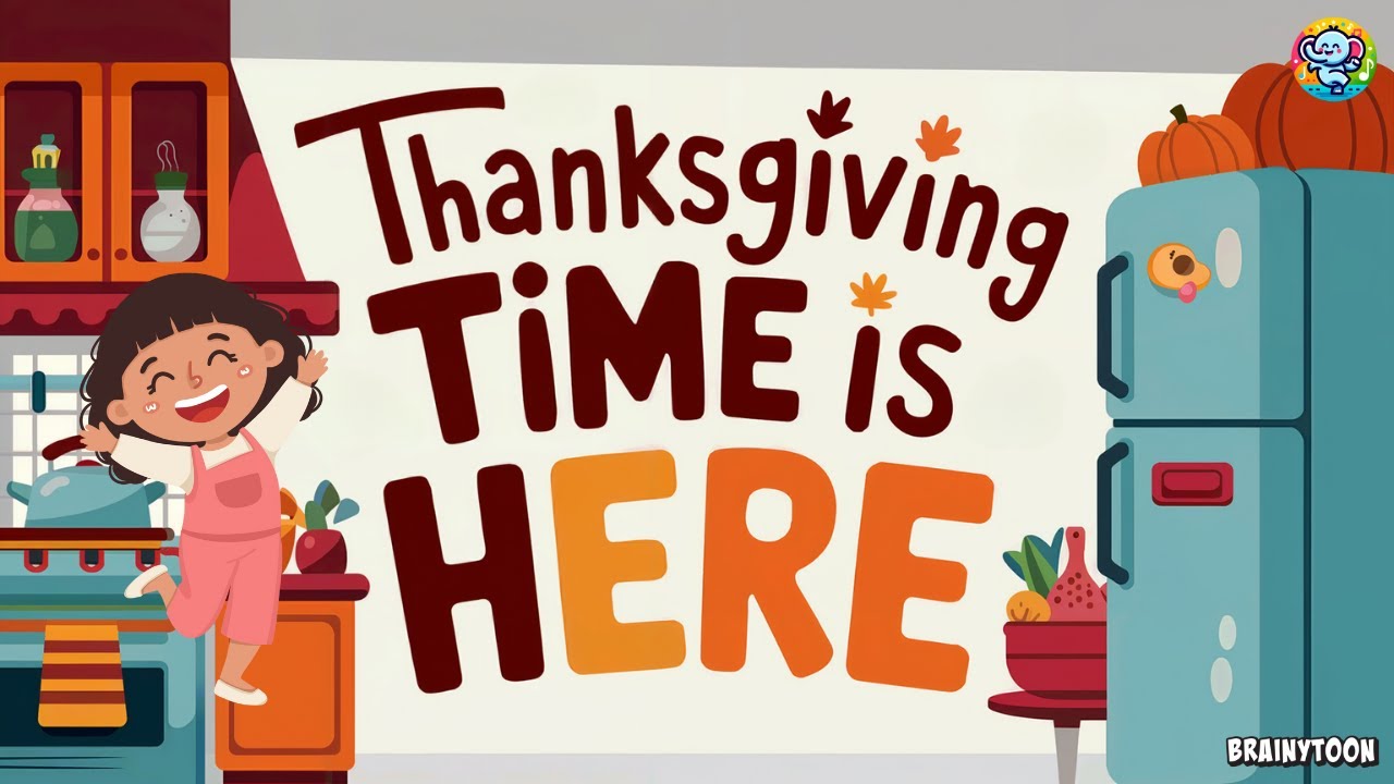 Thanksgiving Time Is Here | Thanksgiving Song for Preschoolers - YouTube