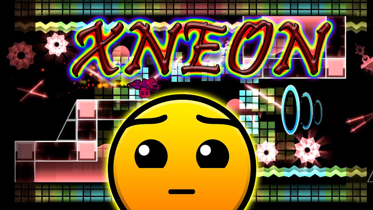 Geometry Dash: Xneon By: Ryder (me) - YouTube