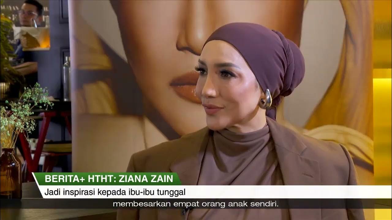 BERITA+ HTHT | Ziana Zain - YouTube
