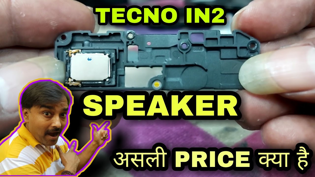 Tecno in2 speaker price | which type of speaker tecno in2 | real cost ...