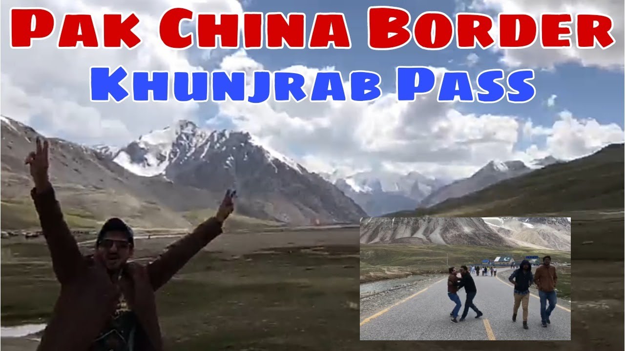 Beautiful View of Pak China Border | China to Pakistan via Khunjarab ...