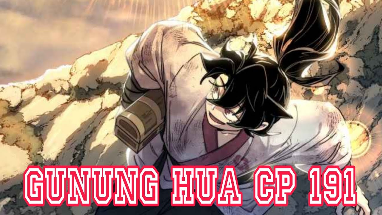 GUNUNG HUA CHAPTER 191 | LE SONG BAEK VS TANG SOSO! - YouTube