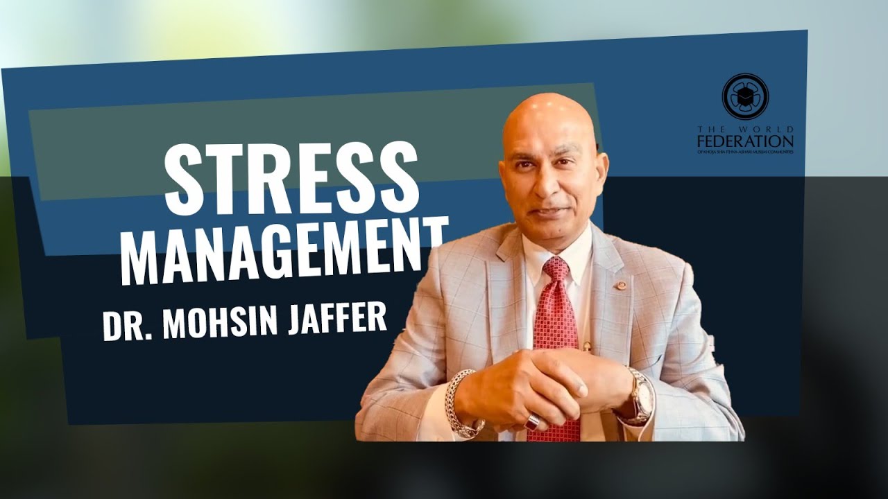 What is Stress and How Can we Manage It? - Dr. Mohsin Jaffer - YouTube