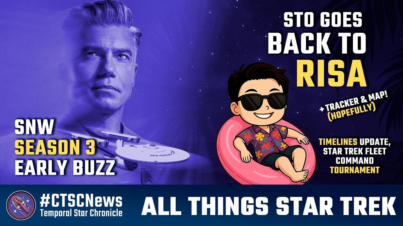 All Things Star Trek SNW S3 Early Buzz, NASA’s Trek Origins, Risa Event ...
