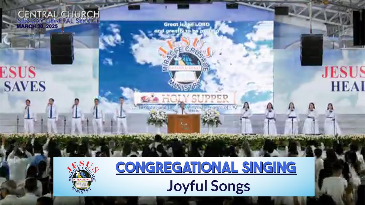 JMCIM | Congregational Singing | Joyful Songs | March 30, 2025 - YouTube