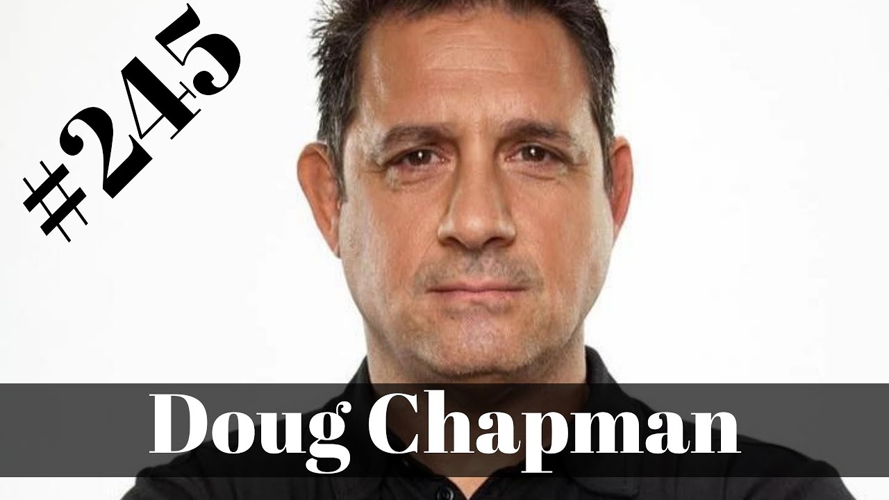 #245 - Doug Chapman - Refined Savage Podcast - YouTube