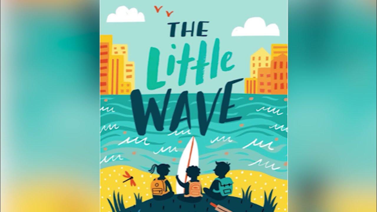 The Little Wave(part1) | Winner of the 2020 CBCA Awards Book of the ...