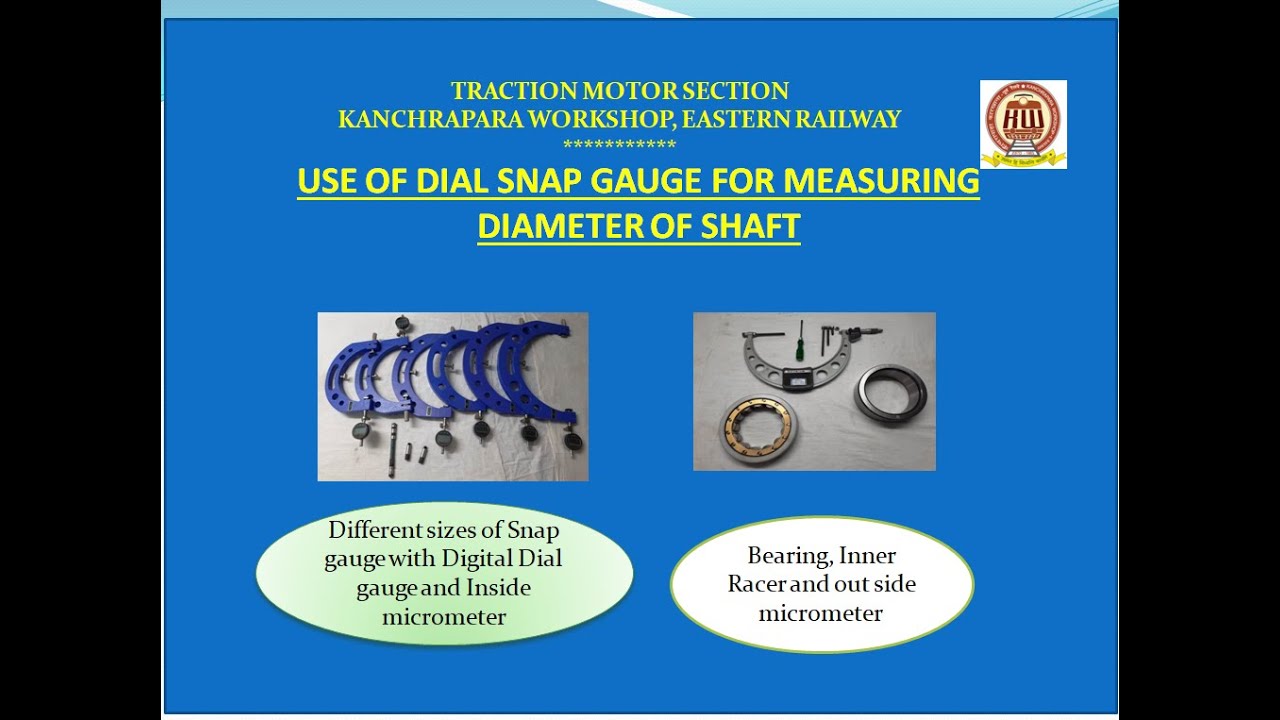 RDSO SMI 314 Use of Dial Snap Gauge - YouTube