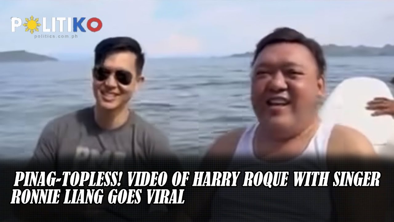 Pinag-topless! Video of Harry Roque with singer Ronnie Liang goes viral - YouTube