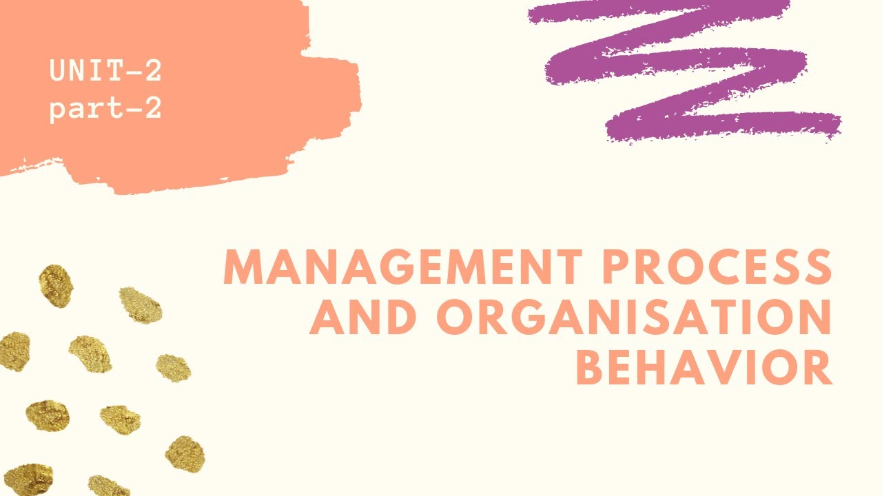 Management process and organisation behaviour Unit-2 (part-2) MBA & BBA ...