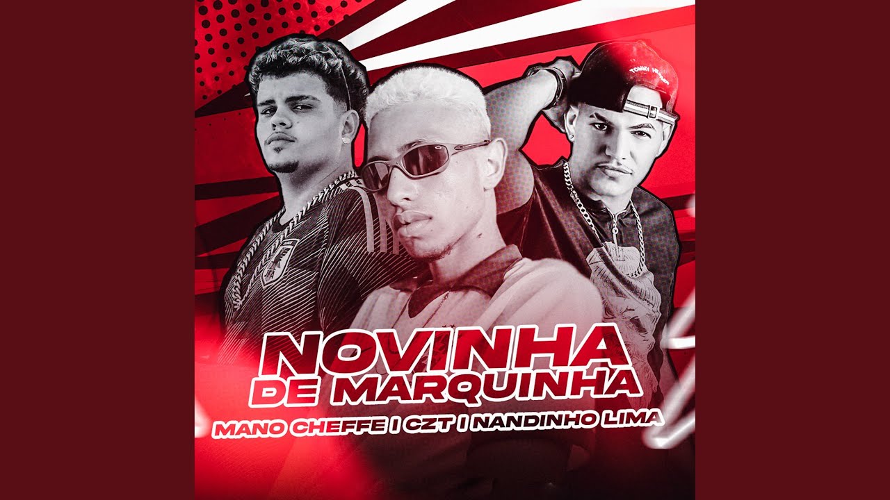 Novinha De Marquinha Youtube Music