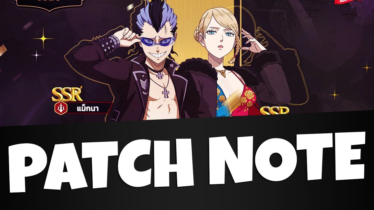 PATCH NOTE SAISON 5 LA MEILLEURE MAJ ?! - BLACK CLOVER MOBILE - YouTube