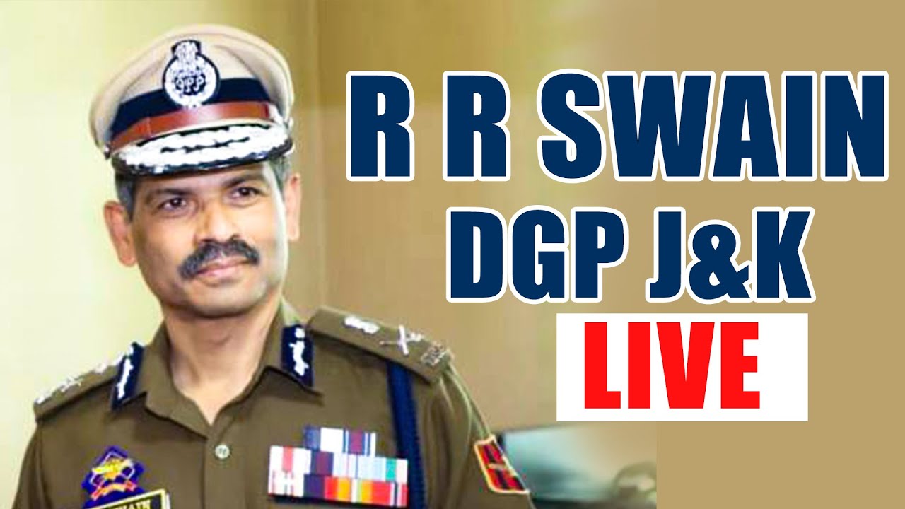 LIVE: R R Swain DGP J&K Press conference | Prophet Muhammad | Pakistan ...