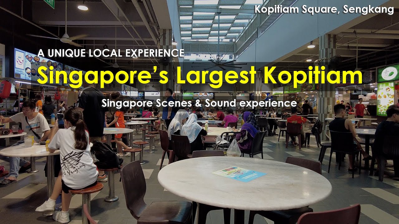 Experience Singapore's Largest Kopitiam Hawker Centre | Sengkang ...