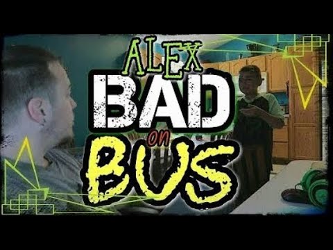 ALEX WAS BAD ON THE BUS DaddyOFive Re Upload - YouTube