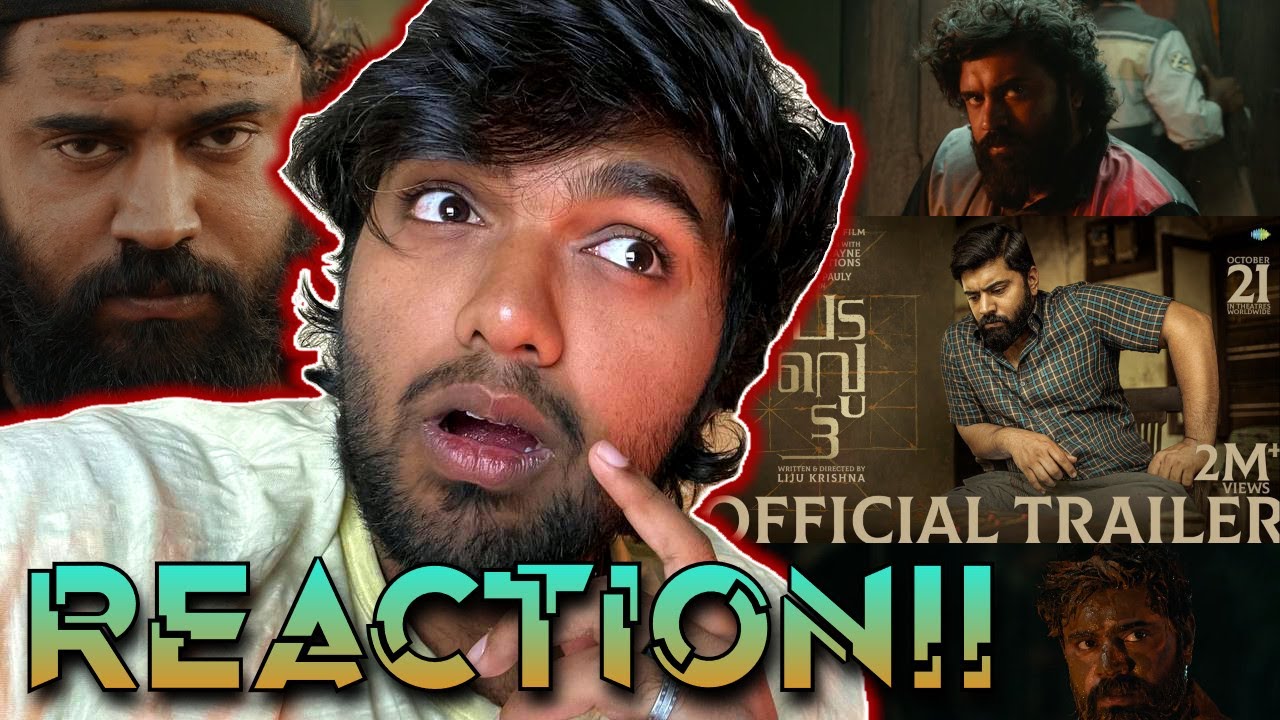 Padavettu - Official Trailer | REACTION!! | Nivin Pauly | Aditi Balan ...