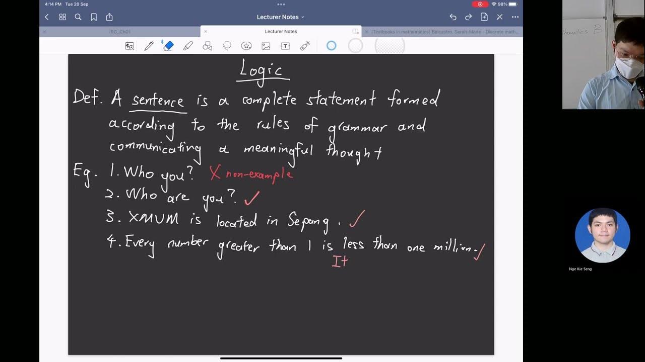 Lecture 1 - Simple Propositional Logic - with Nge Kie Seng 20220920 | DMT Discrete Mathematics B ...
