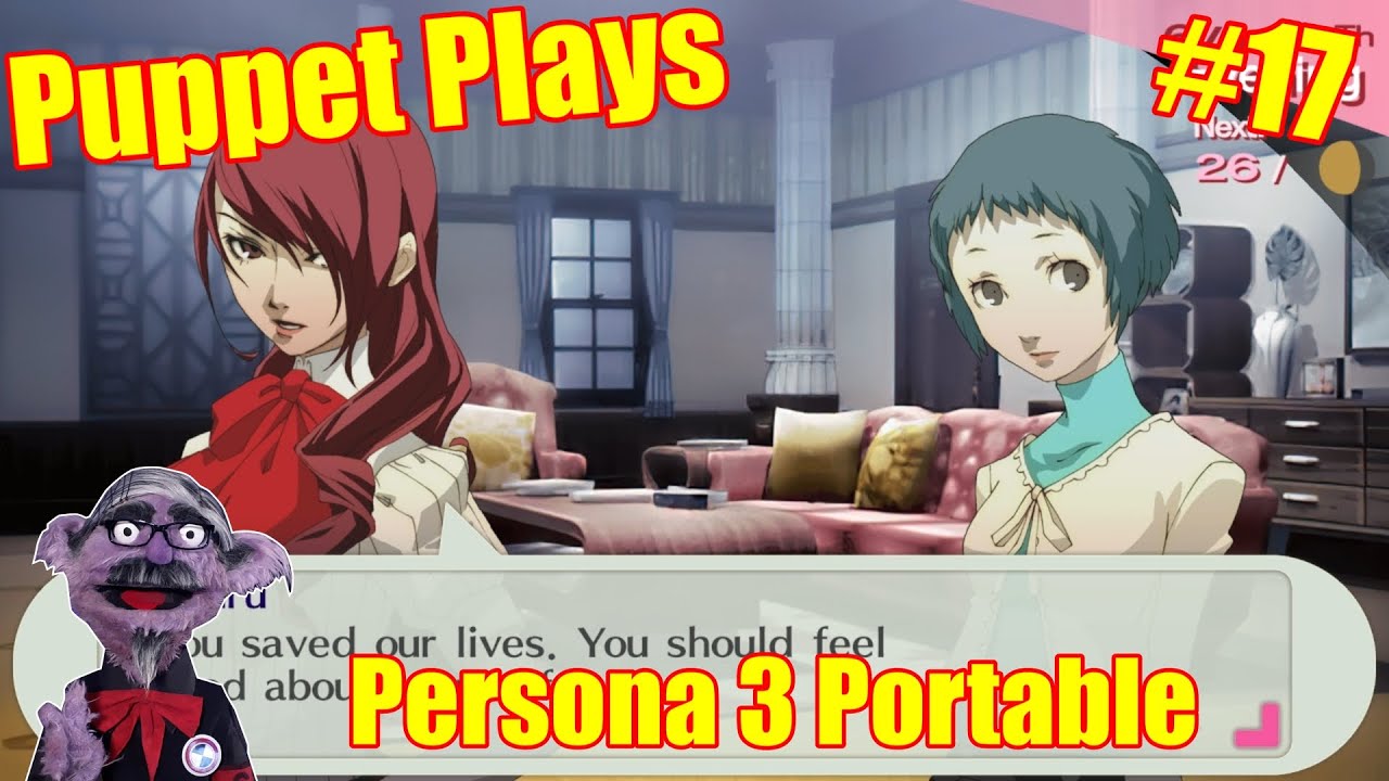 Fuuka Joins Up || Puppet Plays Persona 3 Portable - YouTube