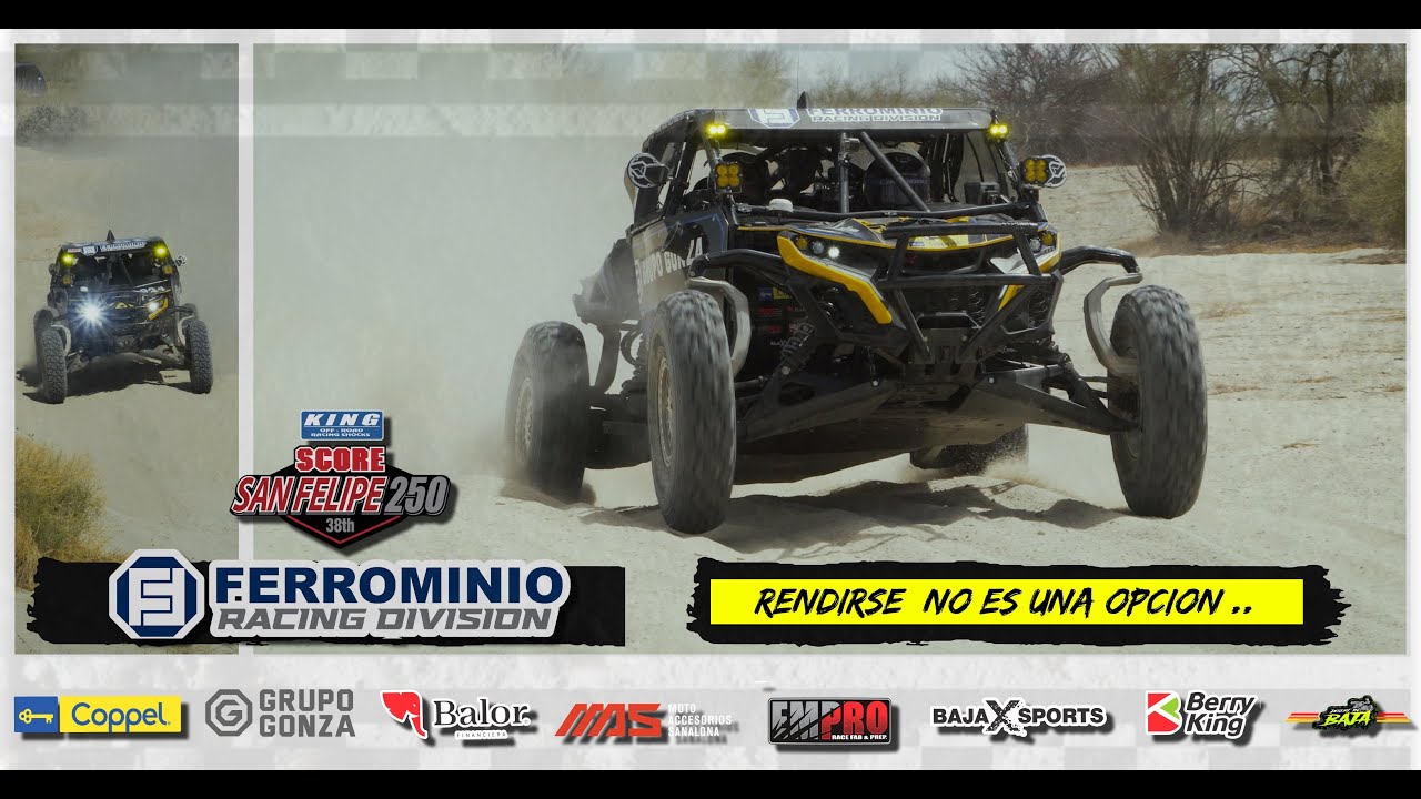 La aventura En La San Felipe 250 2025 // Ferrominio Racing Division ...