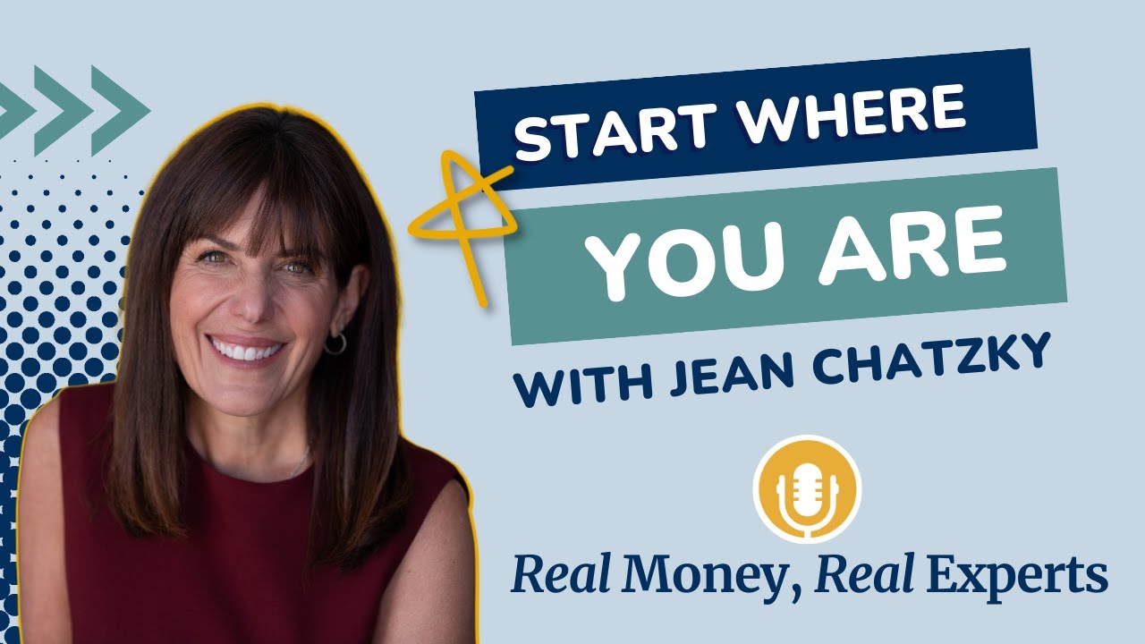 Start Where You Are with Jean Chatzky of @HerMoneyMedia - YouTube