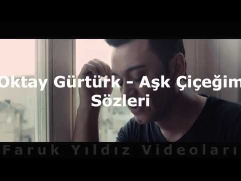 Oktay Gürtürk - Aşk Çiçeğim Karaoke (lyric Video)