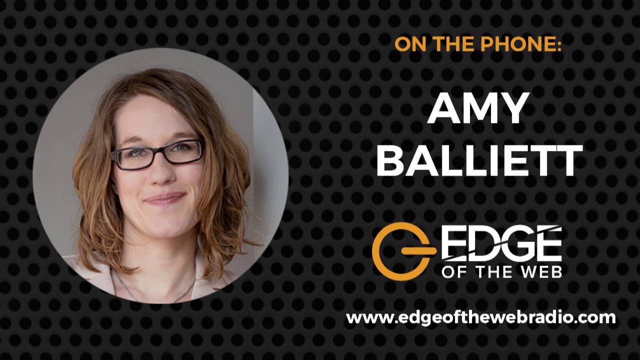 Amy Balliett - Full Interview | Edge of the Web - YouTube