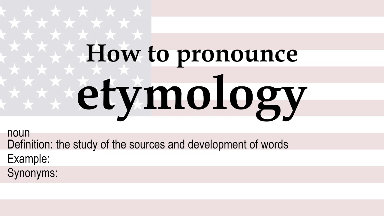 How To Pronounce etymology Meaning YouTube how-to-pronounce-etymology-meaning-youtube