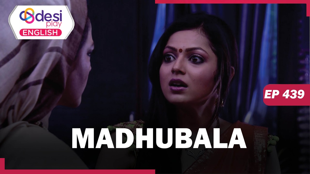 MADHUBALA| Full Episode 439 | Staying Late In The Party Willn't Win You Prices | Desi Play ...