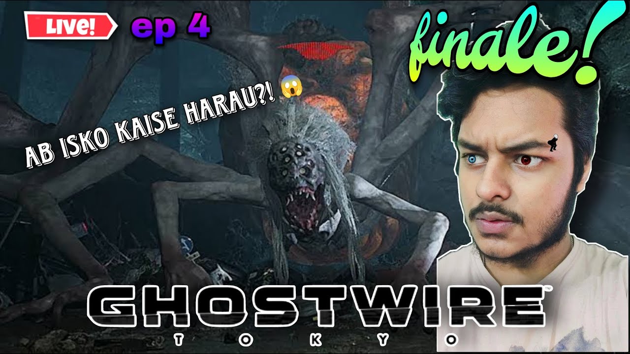 ENDING || defeating all the BOSSES today?? || GHOSTWIRE TOKYO ep- 5 ...