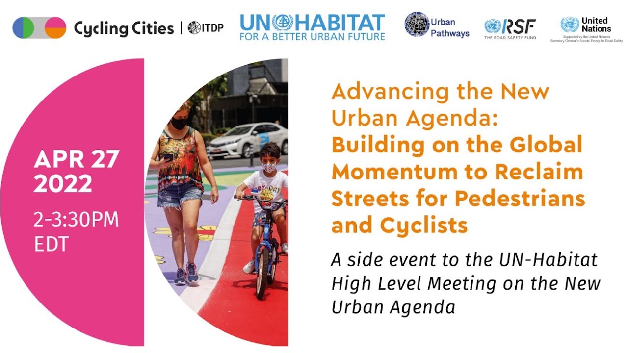 Advancing the NUA: Building on the Global Momentum to Reclaim Streets ...