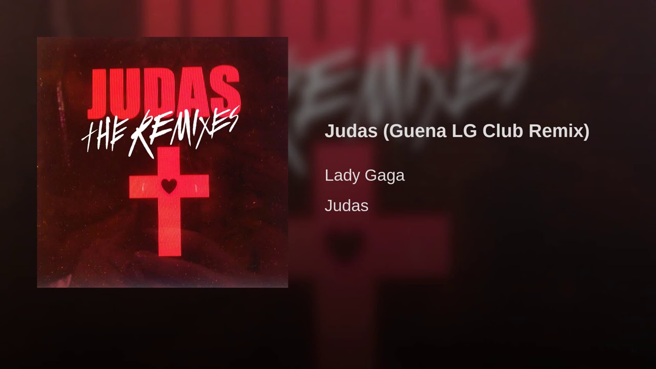 Lady Gaga - Judas (Guena LG Club Remix) - YouTube