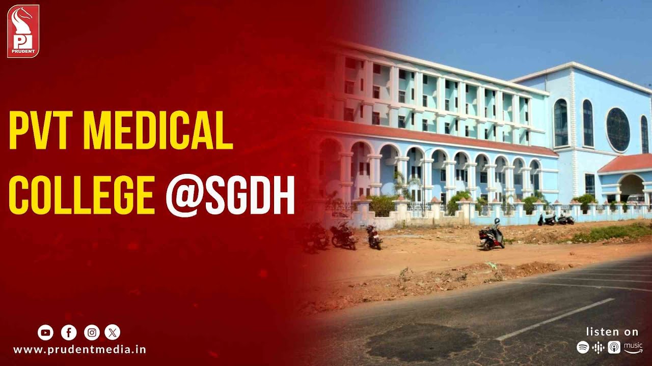 PVT MEDICAL COLLEGE @SGDH - YouTube