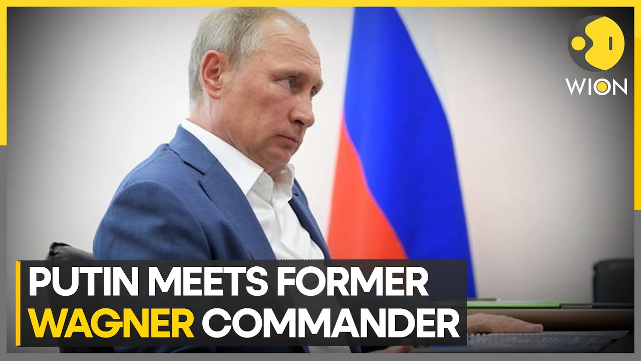 Russia attempt to show Wagner under control? | Putin meets former ...