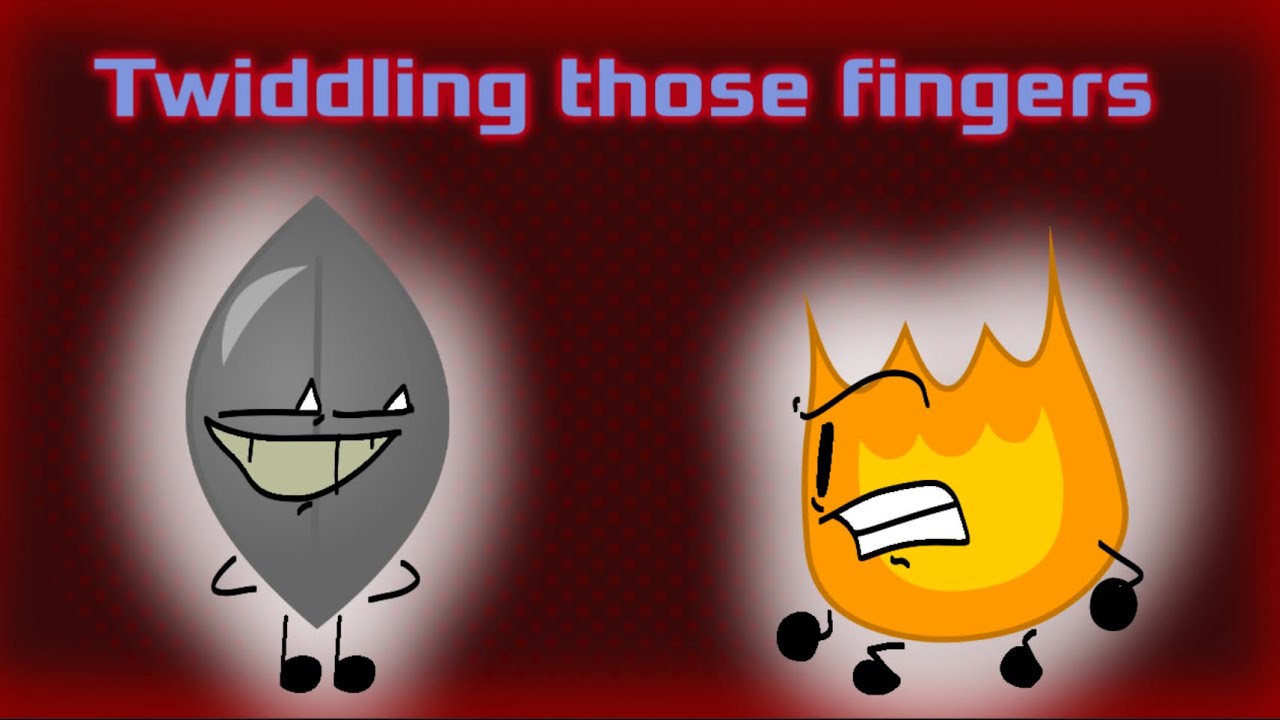 Twiddlefinger but it’s Leafy and Firey - YouTube