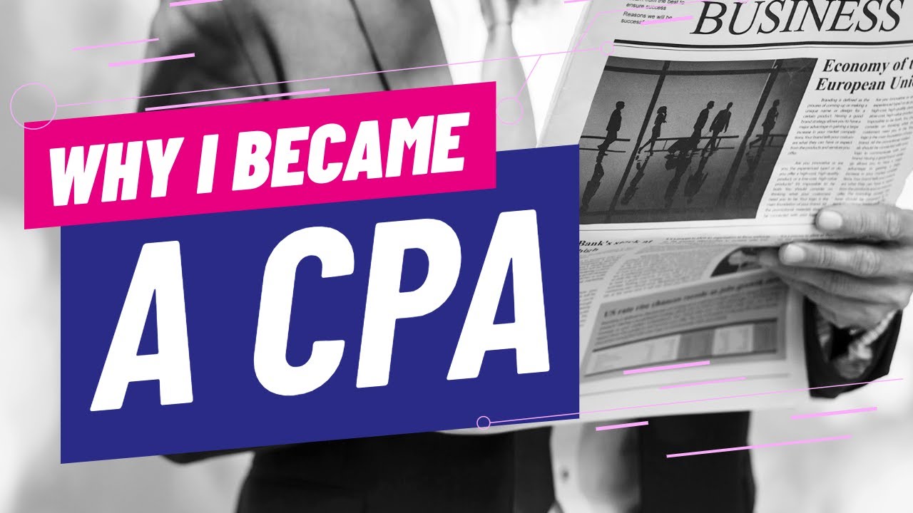 Why I became a CPA? - YouTube