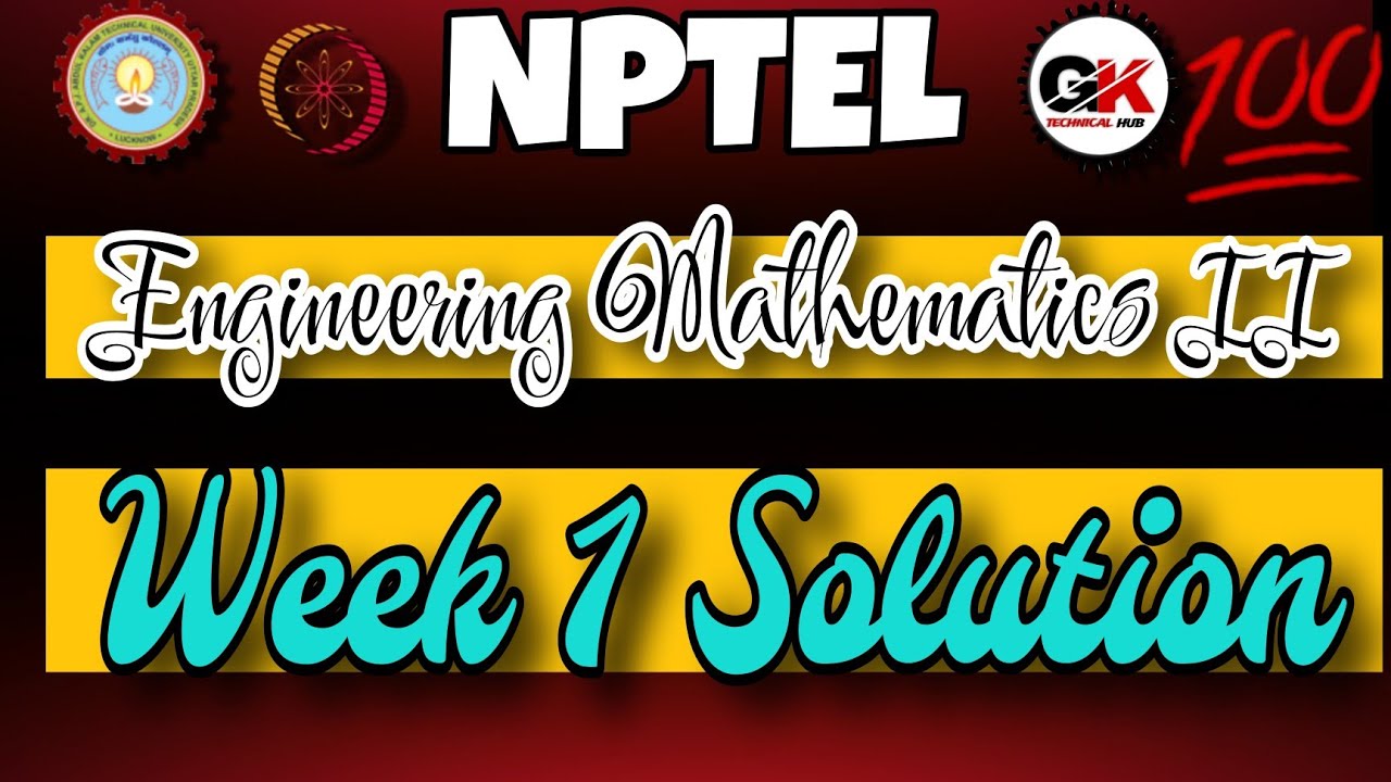 NPTEL Engineering Mathematics 2 Assignment 1 Solution #week1 #nptel ...