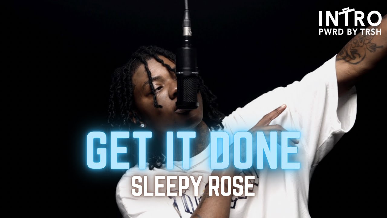 How Hard Is This Flow?!🔥Sleepy Rose - Get It Done | INTRO Performance ...