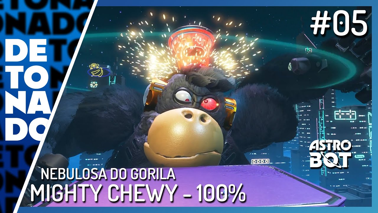 ASTRO BOT - EP:05 | MIGHTY CHEWY - 100% | NEBULOSA DO GORILA (PS5 SLIM ...