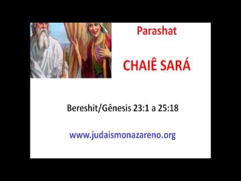 Parashat Chaiê Sará - Judaísmo Nazareno - YouTube
