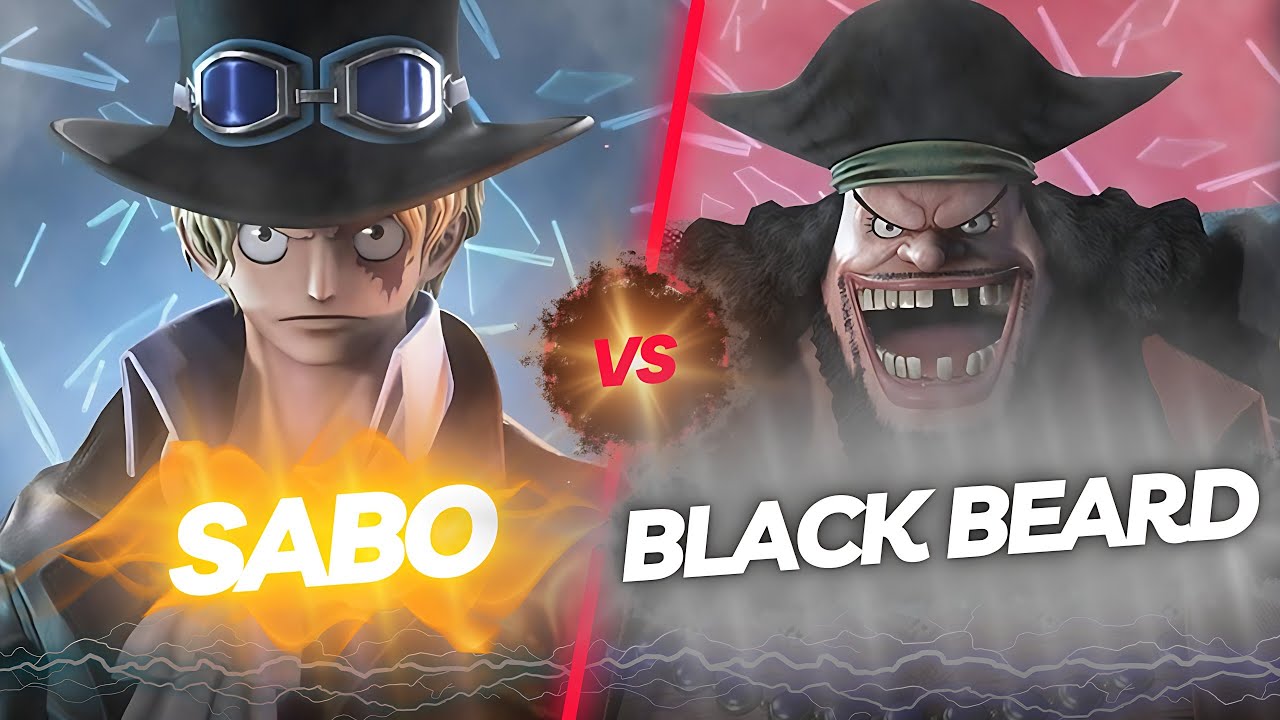 SABO VS BLACK BEARD BATTLE 🔥 JUMP FORCE GAMEPLAY 🔥 ANIME X GAMERZ 🔥 ...