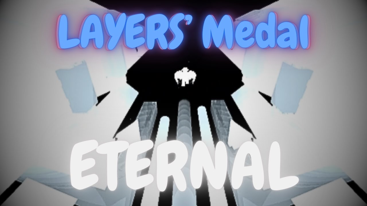 LAYERS' Medal Path [Eternal] || TRIA.os - YouTube